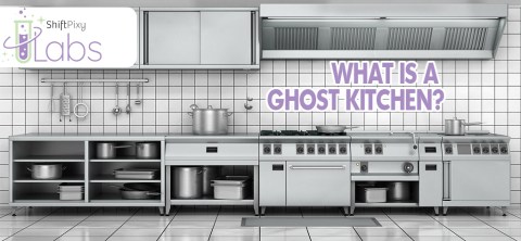 What Is A Ghost Kitchen? 5 Benefits of the Ghost Kitchen Model ...